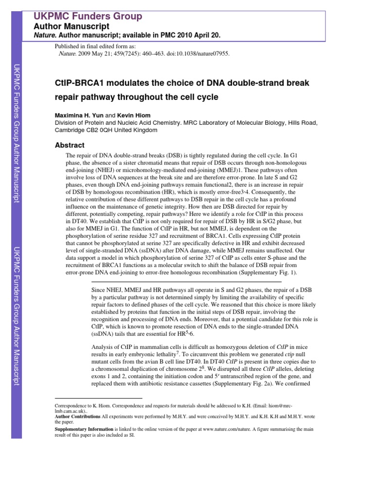 CtIP BRCA1 Modulates The Choice of DSB Repair Pathway Throughout Cell ...