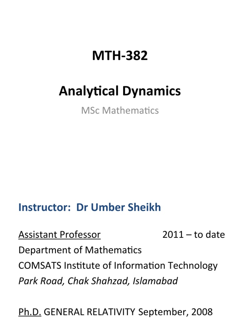 Mth-382 Analytical Dynamics: MSC Mathematics | PDF | Lagrangian Mechanics | Force