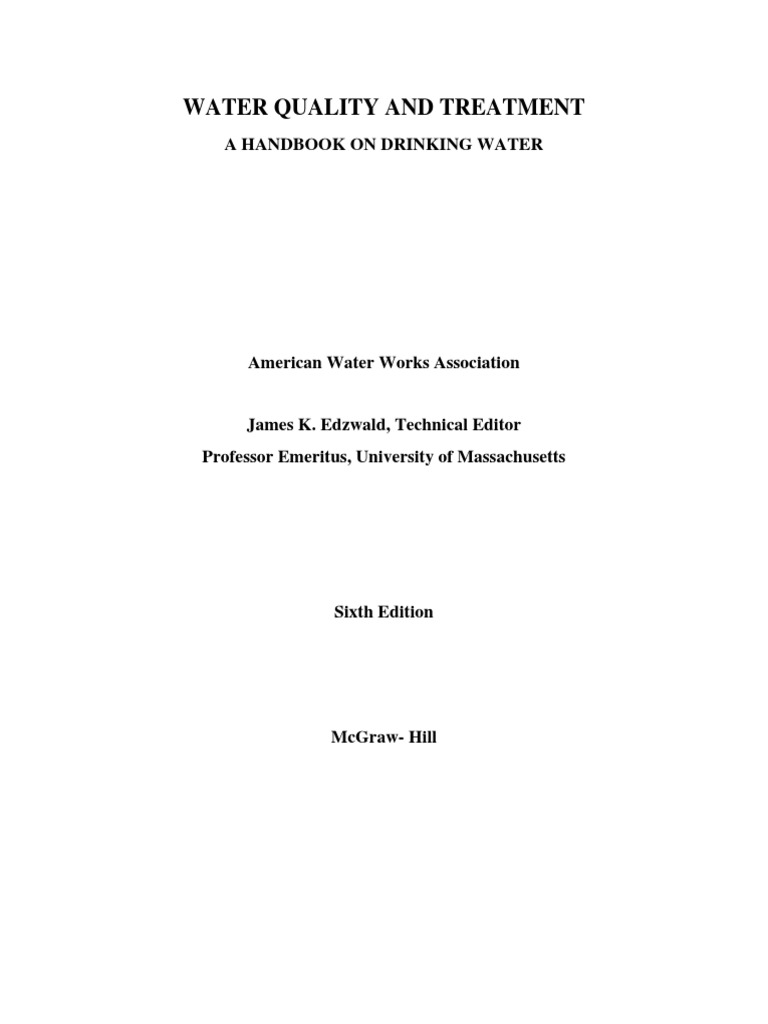 Water Quality and Treatment: A Handbook On Drinking Water | PDF ...
