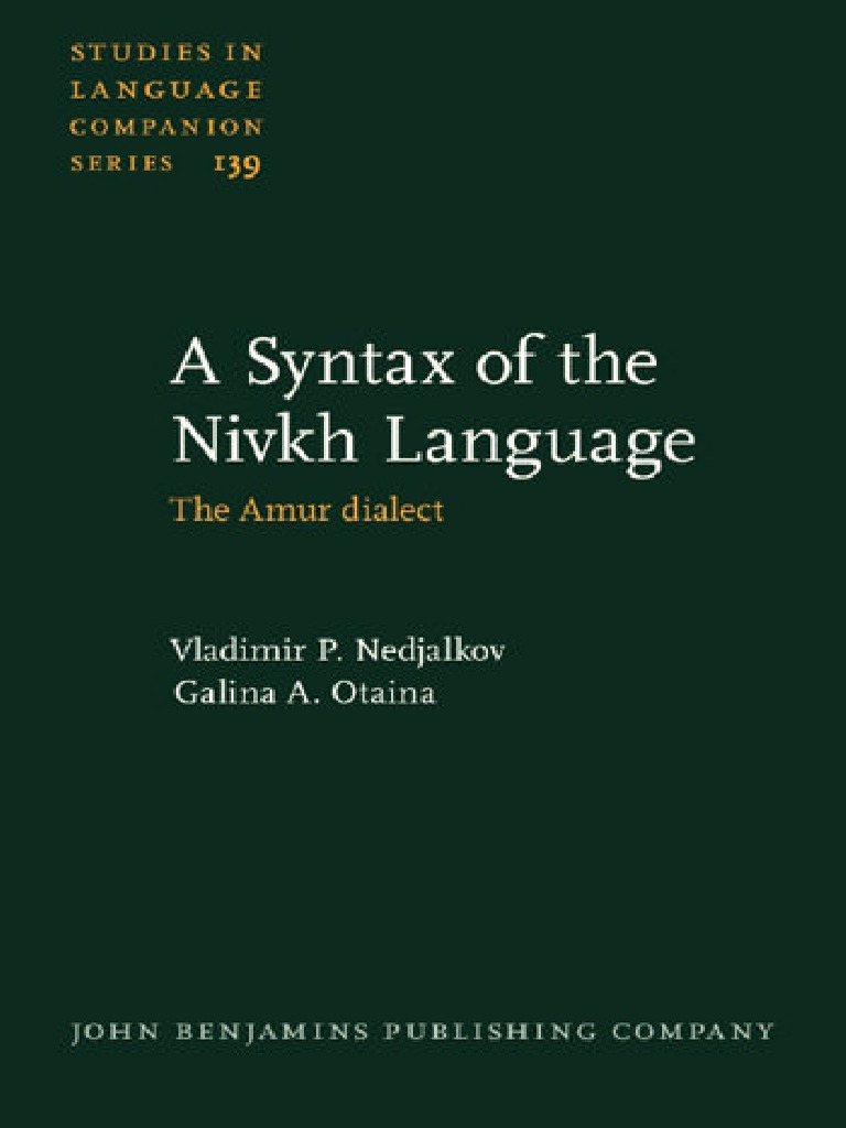 A Syntax of The Nivkh Language | PDF | Predicate (Grammar) | Verb