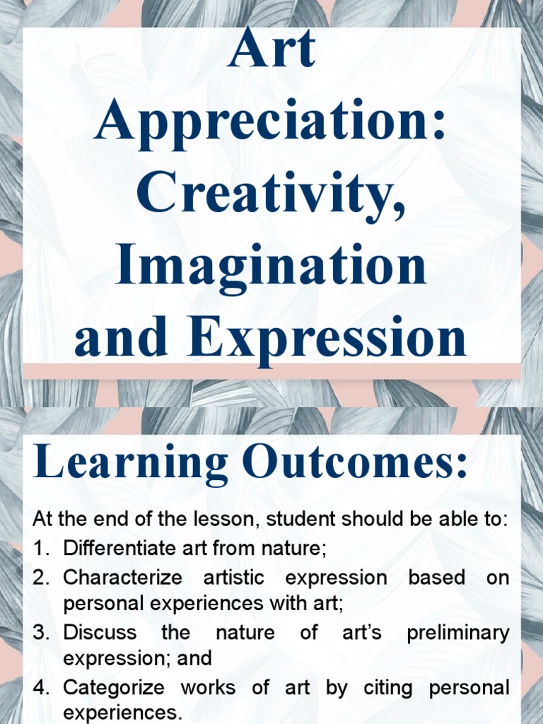GEC 4 Lesson 02 - Creativity, Imagination, and Expression | PDF ...