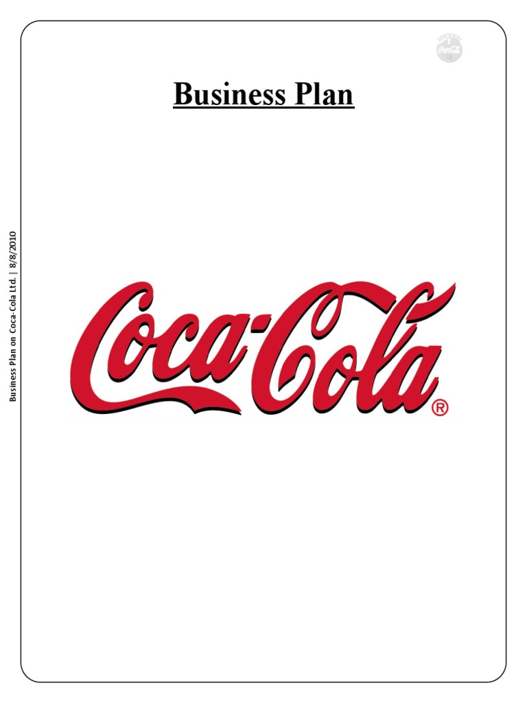 Coke Business Plan | PDF | Pepsi Co | The Coca Cola Company