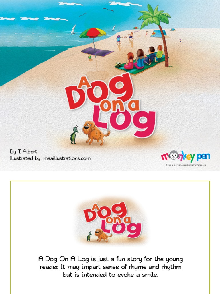 A Dog on a Log: A Fun Children's Tale | PDF