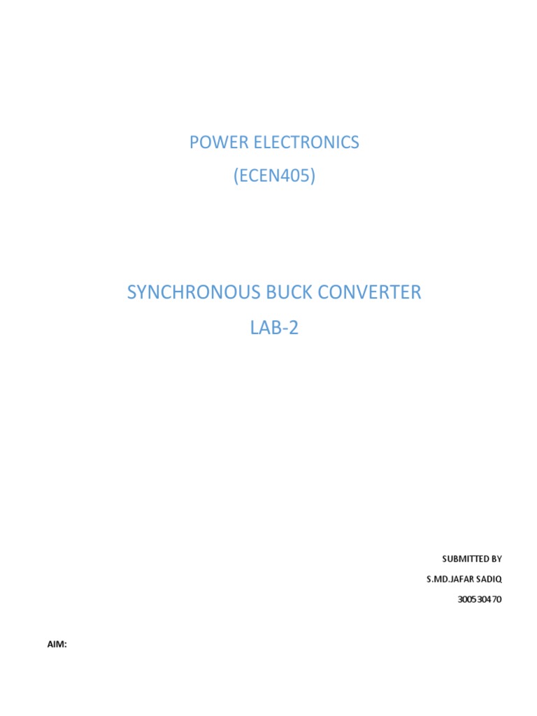 Synchronous Buck Converter LAB-2: Power Electronics (ECEN405) | PDF ...