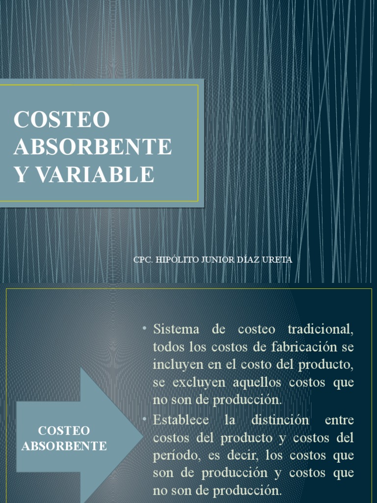 Costeo Absorbente y Variable | PDF | Costo | Economias
