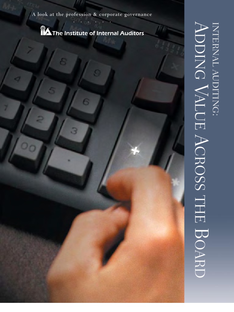 Internal Auditing-Adding Value Across The Board | Download Free PDF ...