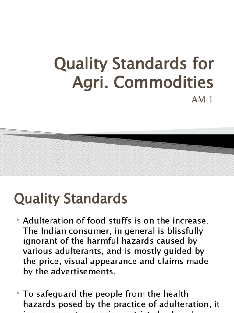 Agri Commodity Quality Standards | PDF | Breads | Foods
