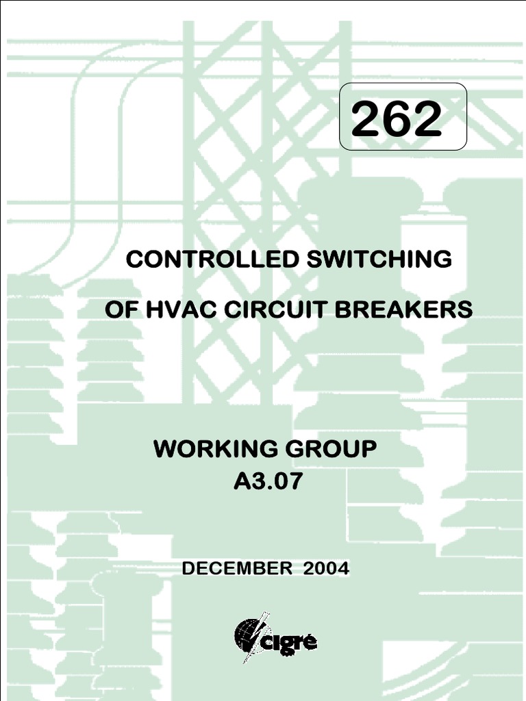 262 Controlled Switching of HVAC Circuit Breaker PDF | PDF | Capacitor ...