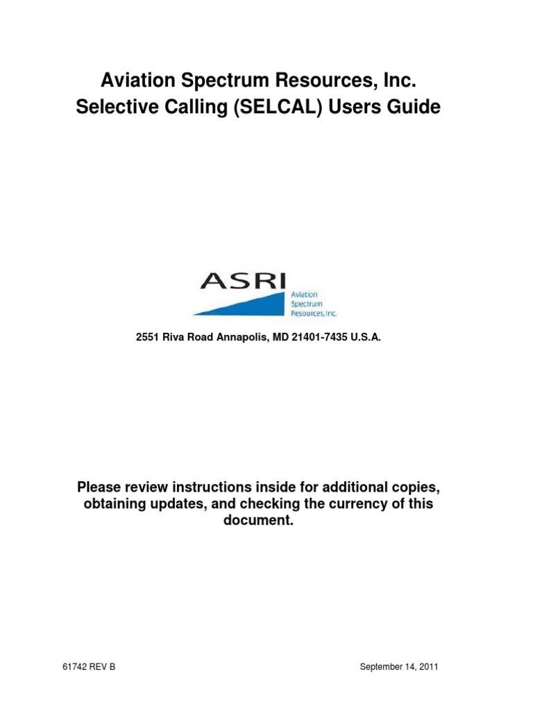 Aviation Spectrum Resources, Inc. Selective Calling (SELCAL) Users ...