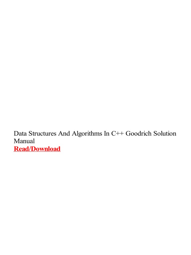 Data Structures and Algorithms in C Goodrich Solution Manual PDF | PDF | C++ | Algorithms