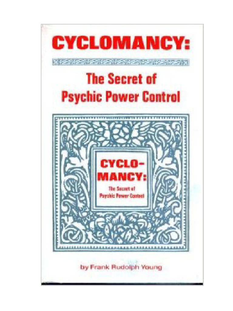 Cyclomancy The Secret of Pyschic Power Control PDF | PDF
