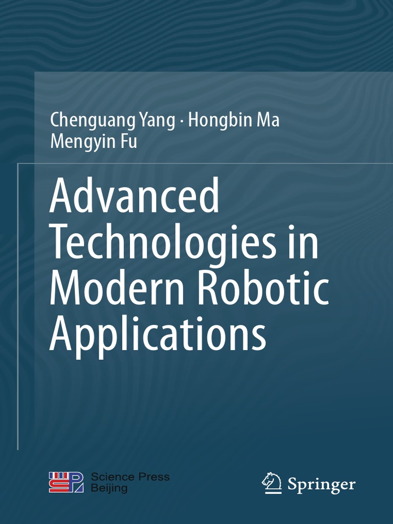 Advanced Technologies in Modern Robotic PDF | PDF | Robot | Robotics
