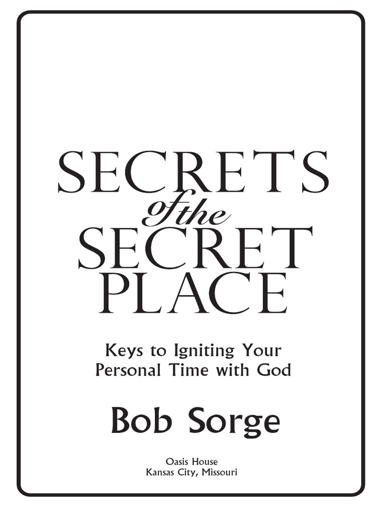 Bob Sorge: Keys To Igniting Your Personal Time With God | PDF ...