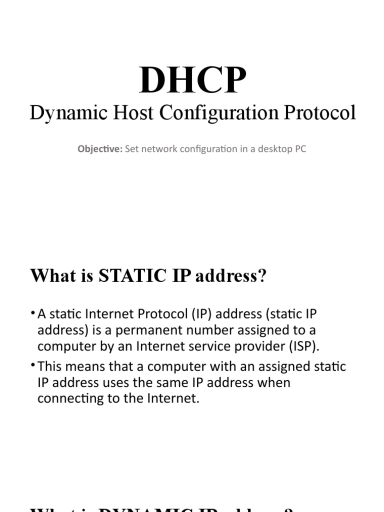 Dynamic Host Configuration Protocol: Objective: Set Network Configuration in A Desktop PC | PDF ...