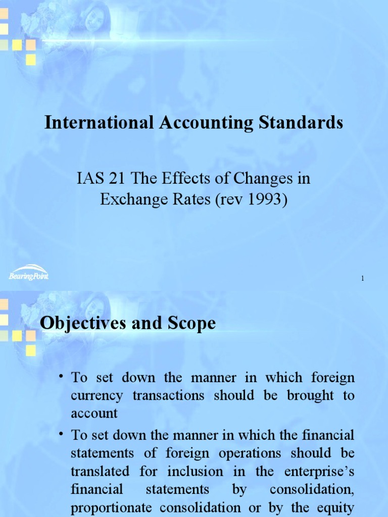 International Accounting Standards: IAS 21 The Effects of Changes in ...