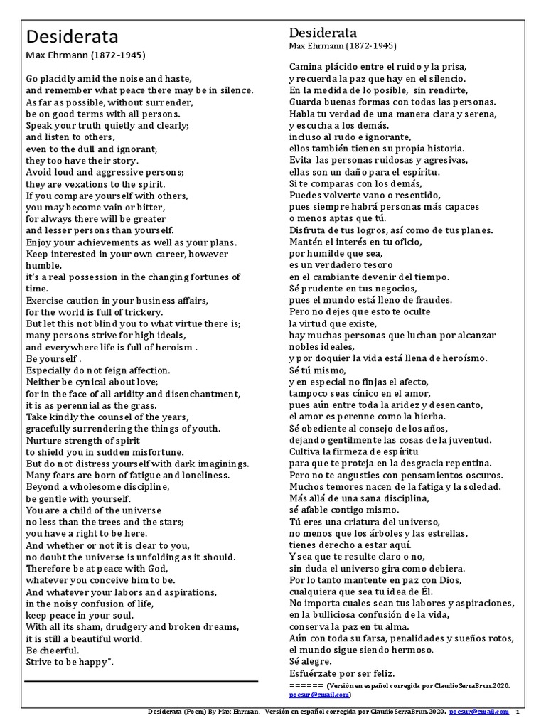 Desiderata (Poem) by Max Ehrmann (1872-1945) Desiderata (Poem) by Max Ehrman. Versión en Español ...