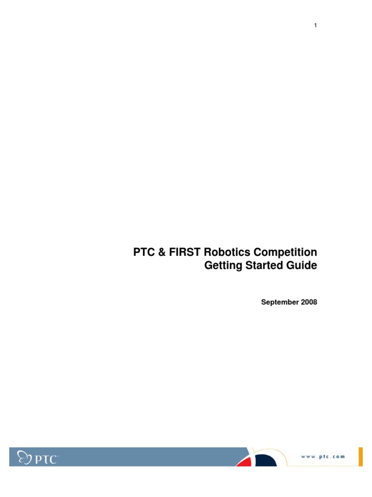 PTC & FIRST Robotics Competition Getting Started Guide: September 2008 | PDF | Windows Vista ...