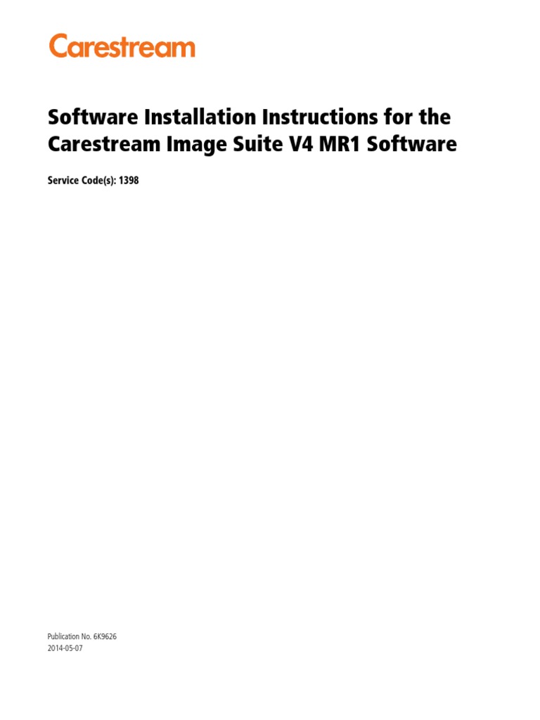 Software Installation Instructions For The Carestream Image Suite V4 ...