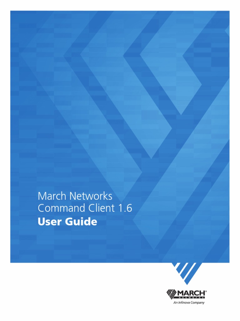 March Networks Command Client 1.6: User Guide | Download Free PDF ...