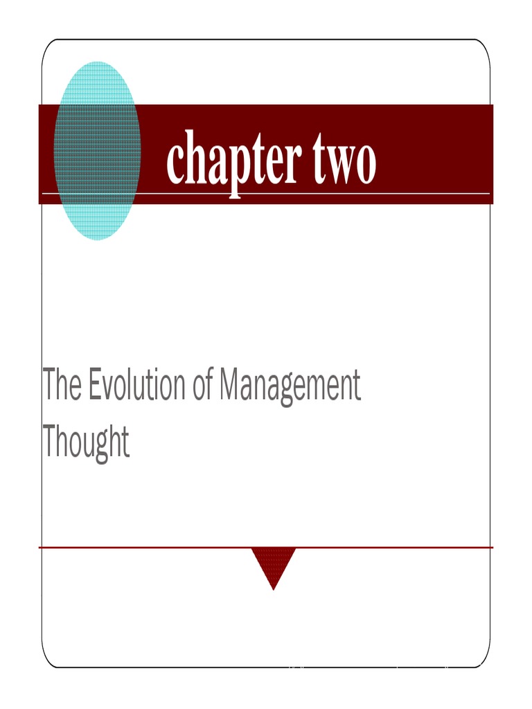 Chapter Two P: The Evolution of Management Thought Thought | PDF | Economies | Business