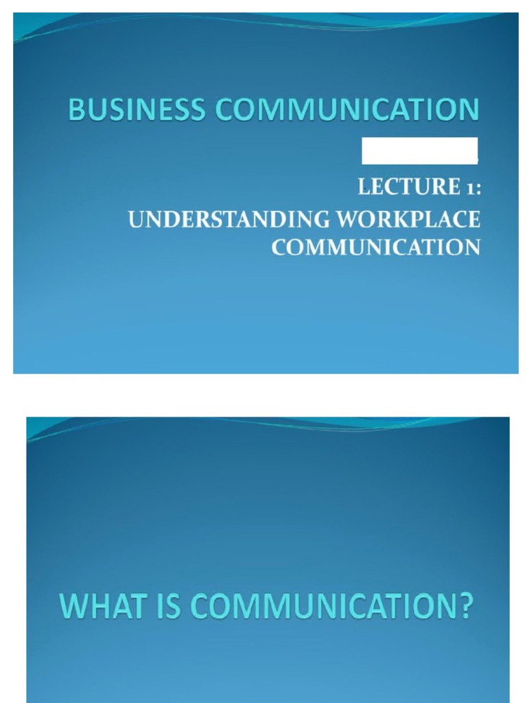 Understanding Workplace Communication | PDF | Nonverbal Communication ...