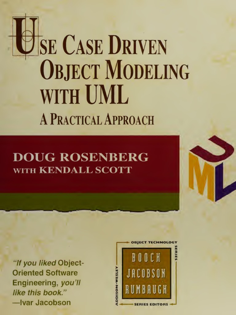 Use Case Driven Object Modeling With UML - A Practical Approach - Rosenberg, Doug PDF | PDF ...