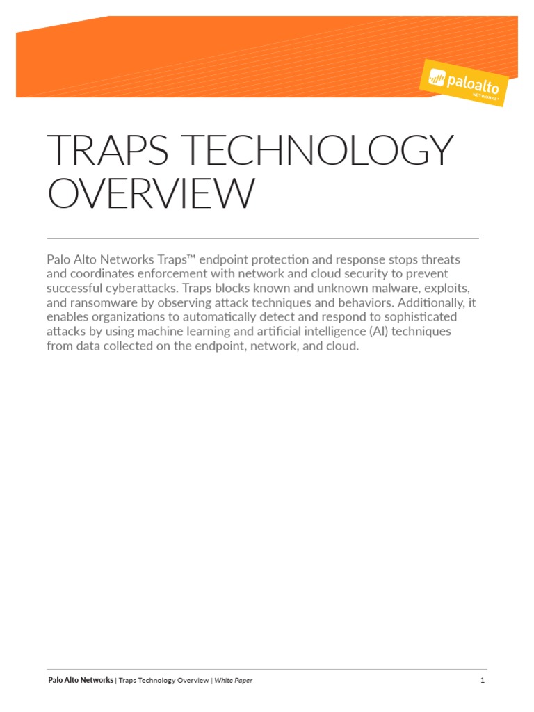 Traps Technology: Palo Alto Networks - Traps Technology Overview ...