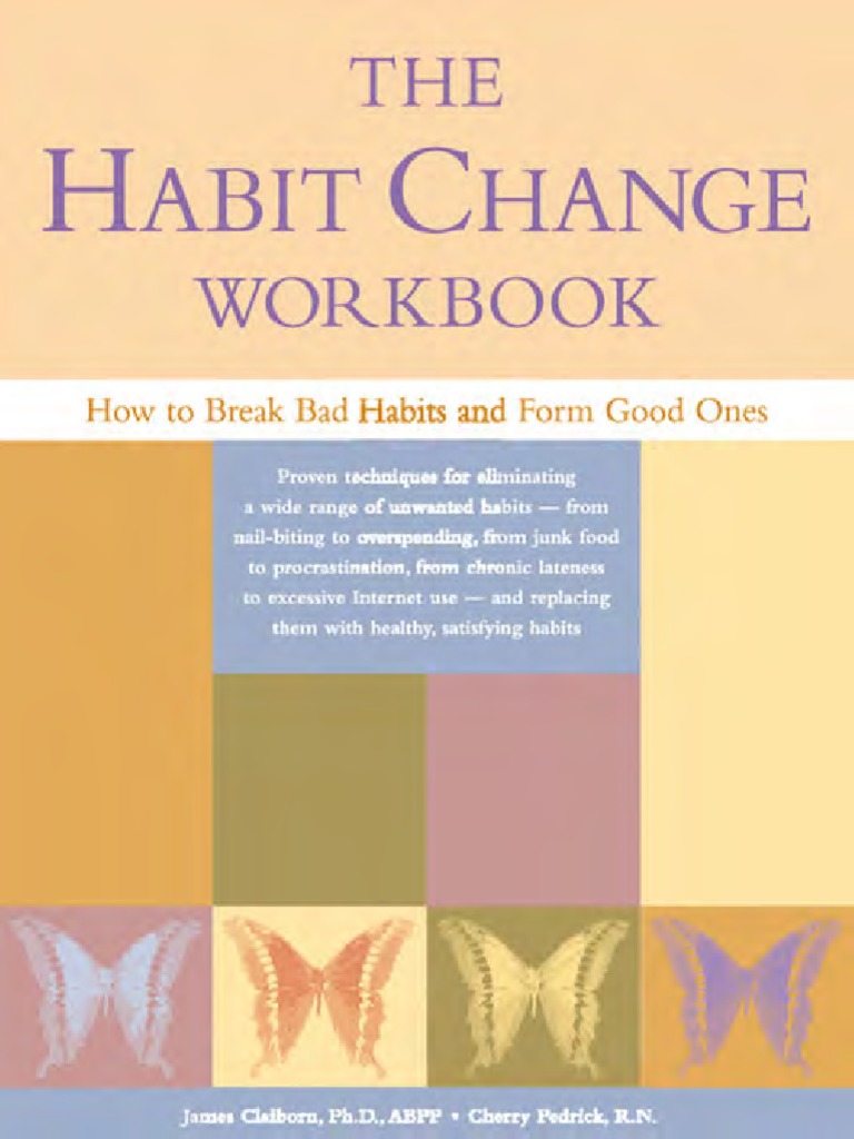 TheHabitChangeWorkbook PDF | Download Free PDF | Behaviour Therapy | Habits