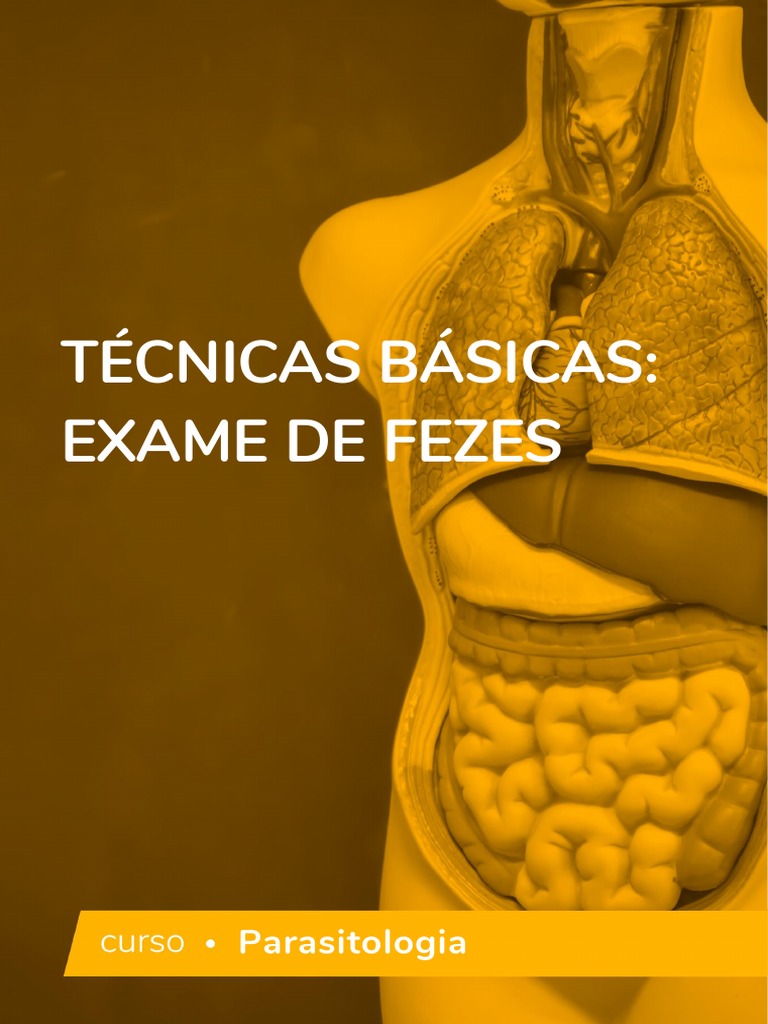 Parasitologia Tecnicas Basicas Exame de Fezes Jaleko Academicos | PDF ...