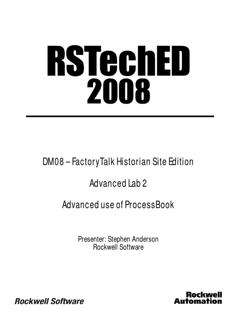 Dm08 - Factorytalk Historian Site Edition Advanced Lab 2 Advanced Use ...