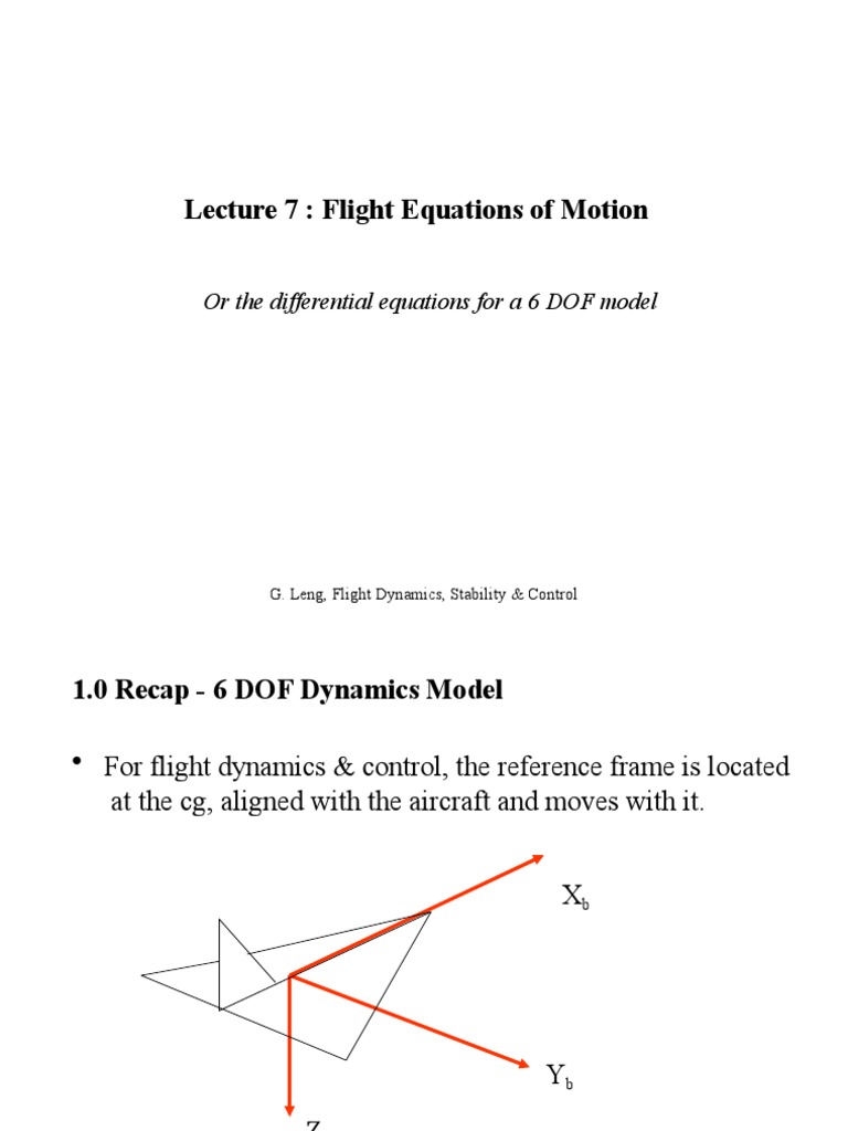 Lecture 7: Flight Equations of Motion: or The Differential Equations For A 6 DOF Model | PDF ...
