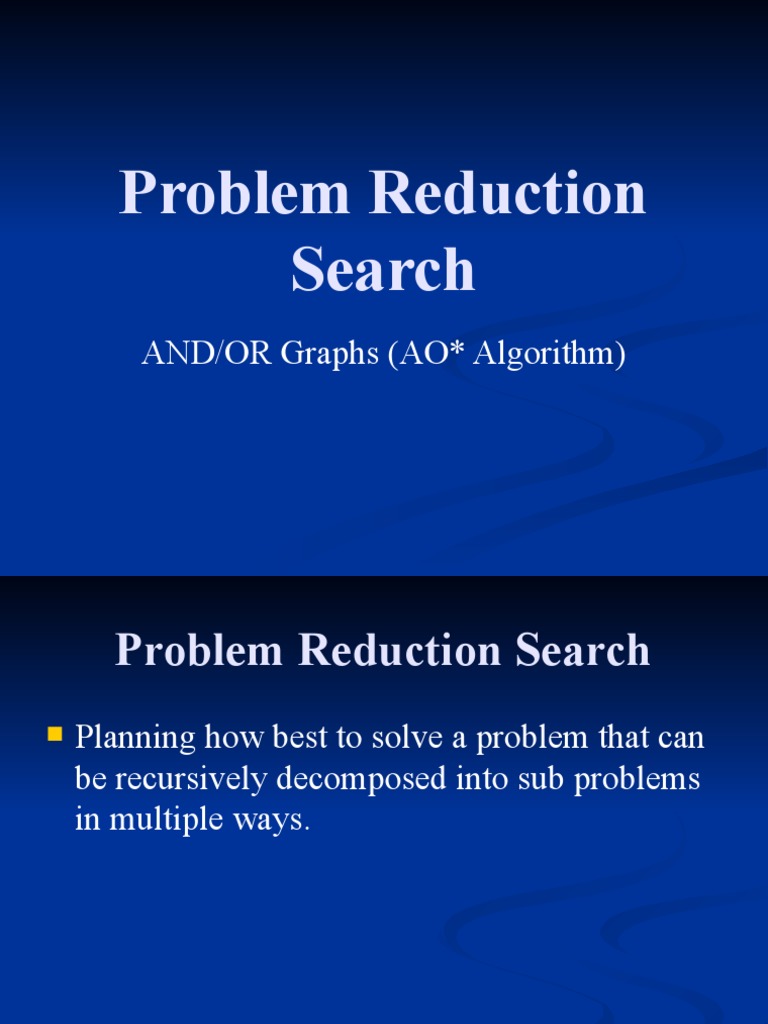 8 - Problem Reduction Search | PDF | Mathematical Logic | Mathematical Relations