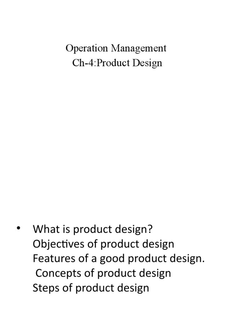 Operation Management Ch-4:Product Design | PDF | Design | Computer ...