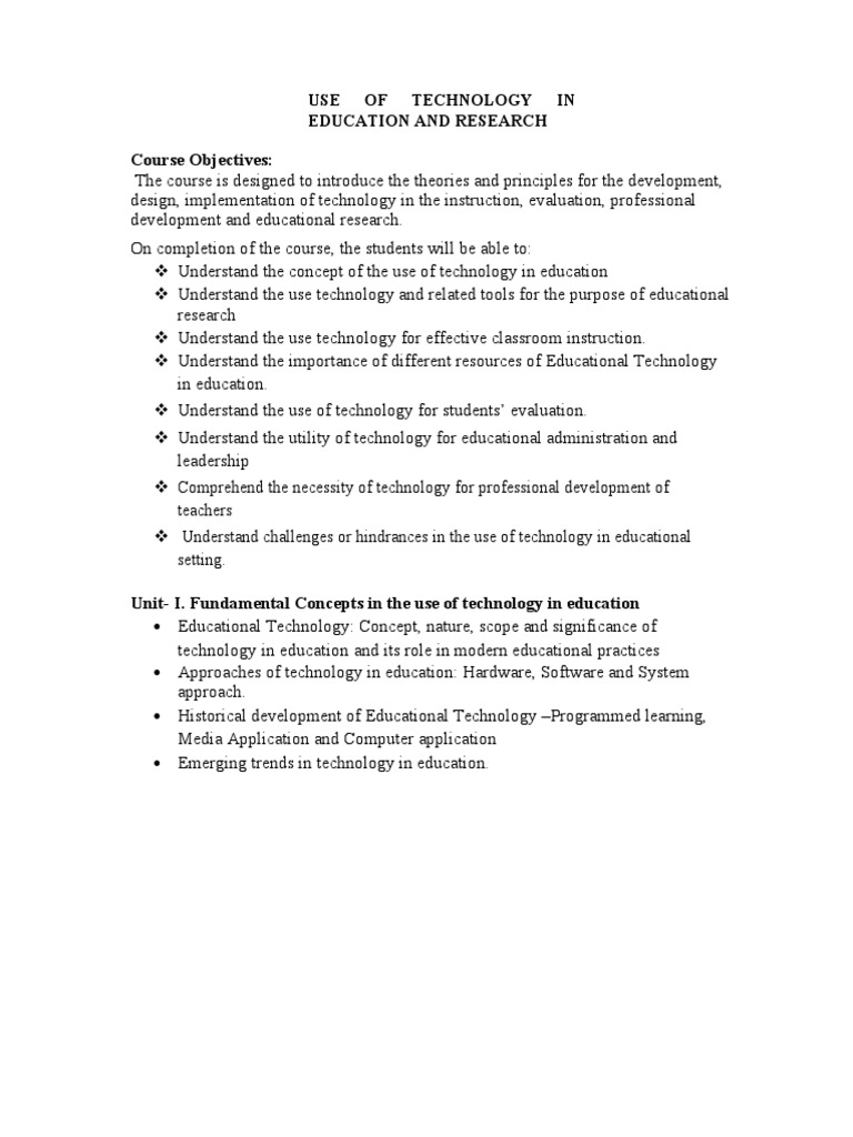 Use of Technology in Education and Research Course Objectives: The ...