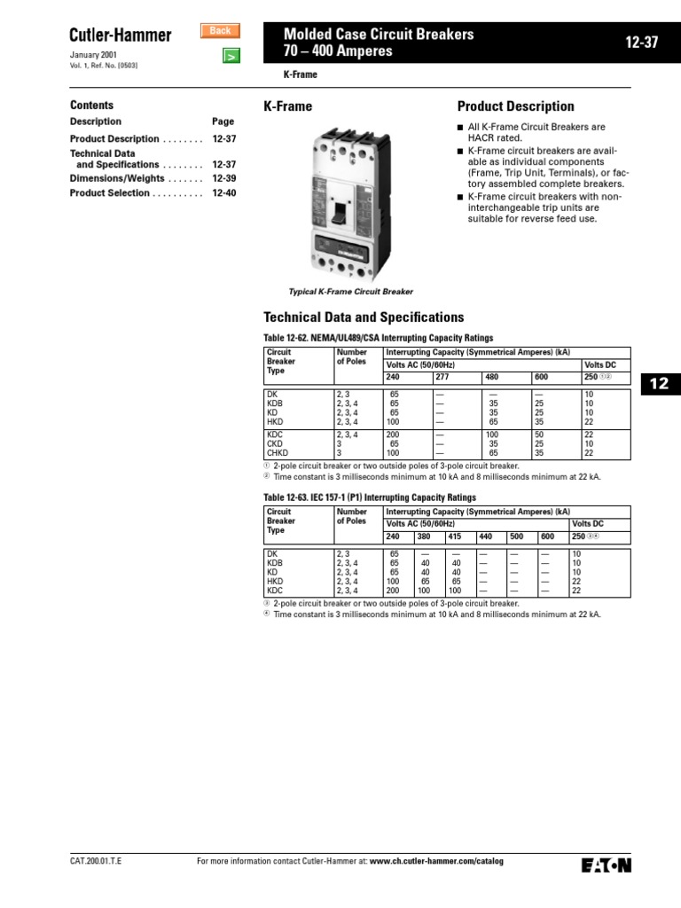 12-37 Molded Case Circuit Breakers 70 - 400 Amperes: K-Frame Product ...