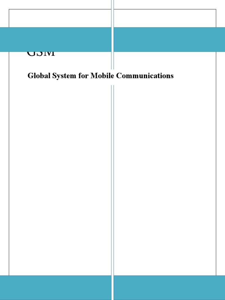 Global System For Mobile Communications | PDF | Gsm | Mobile Phones