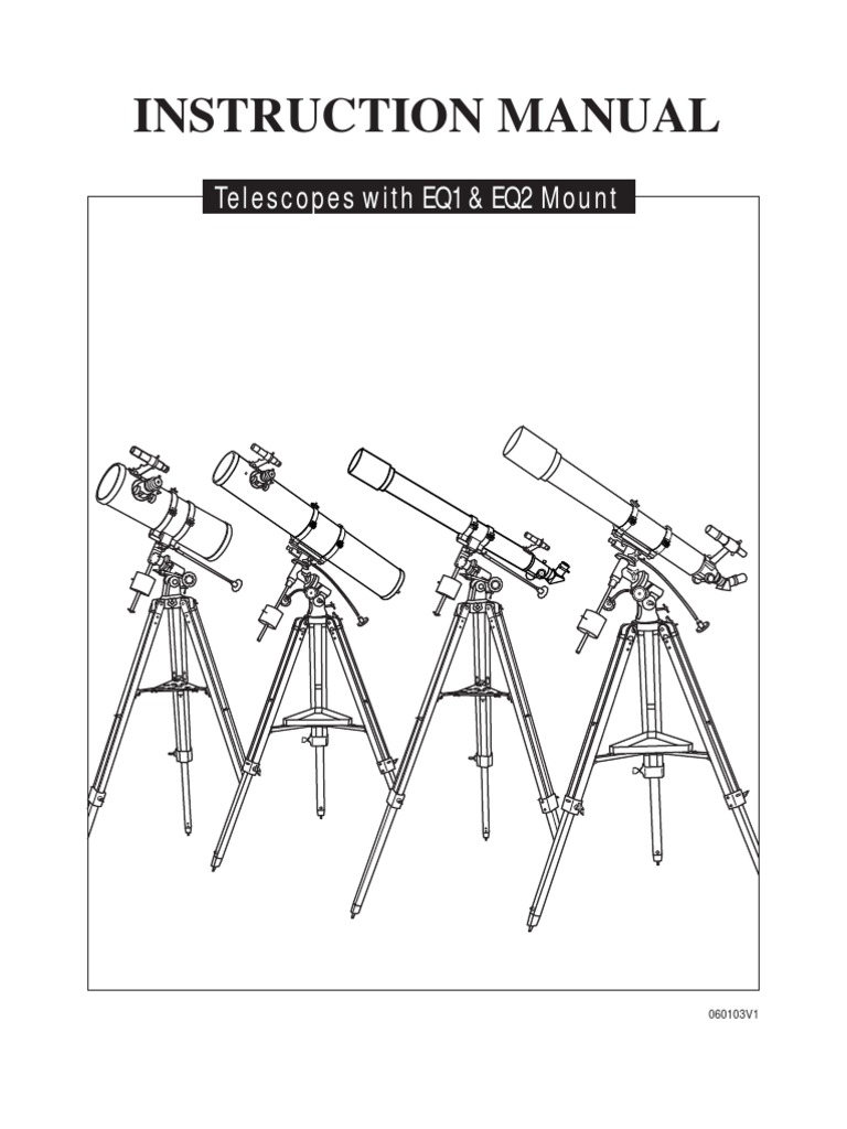 Instruction Manual: Telescopes With EQ1 & EQ2 Mount | PDF