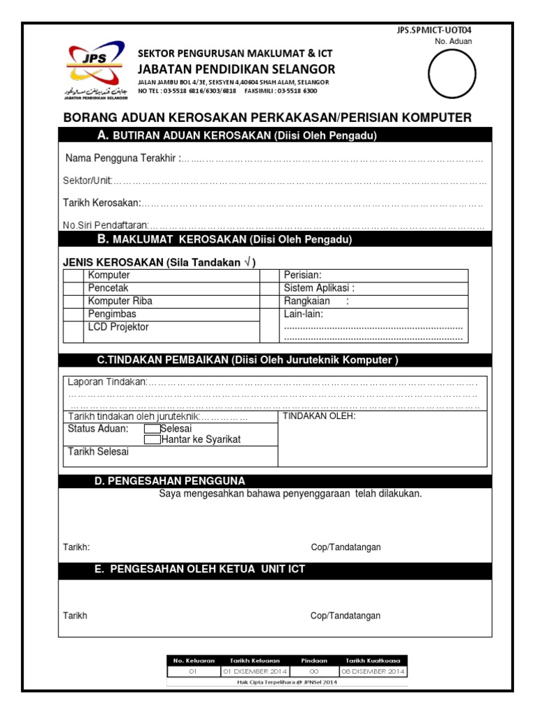 Jps Spmict-Uot04 - Borang Aduan Kerosakan Perkakasan Perisian Komputer | PDF