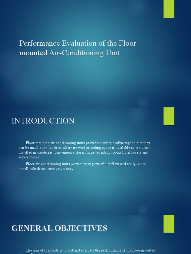 Performance Evaluation of The Floor Mounted Air-Conditioning Unit ...