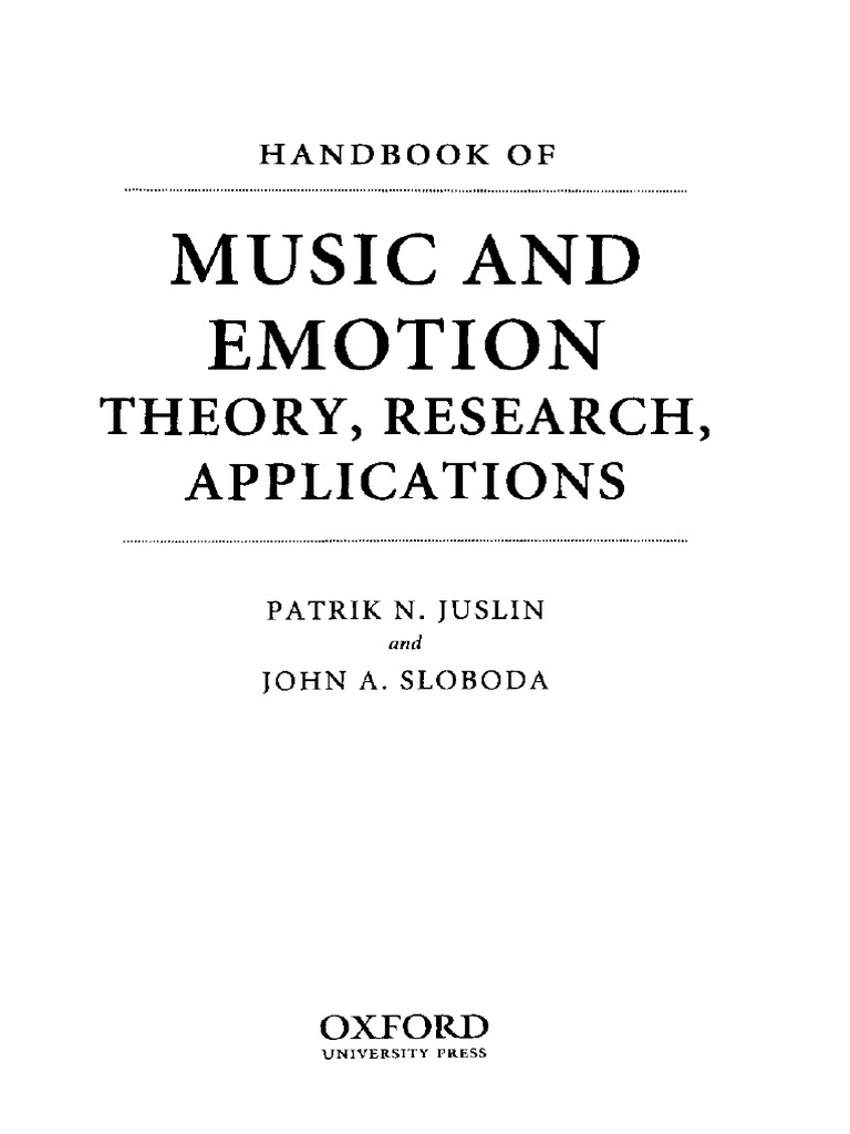 Juslin Sloboda HANDBOOK OF MUSIC AND EMOTION THEORY, RESEARCH ...