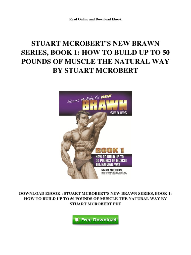 Stuart Mcroberts New Brawn Series Book 1 How To Build Up To 50 Pounds ...
