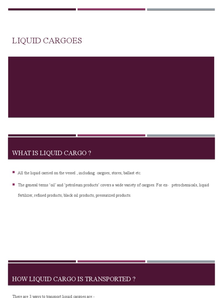 Liquid Cargoes | PDF | Petroleum | Oil