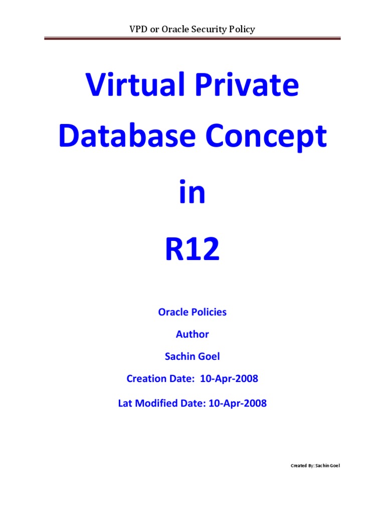 An In-Depth Explanation of Virtual Private Database Security in Oracle ...