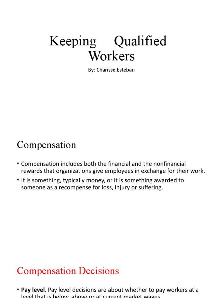 Keeping Qualified Workers | PDF | Piece Work | Employment