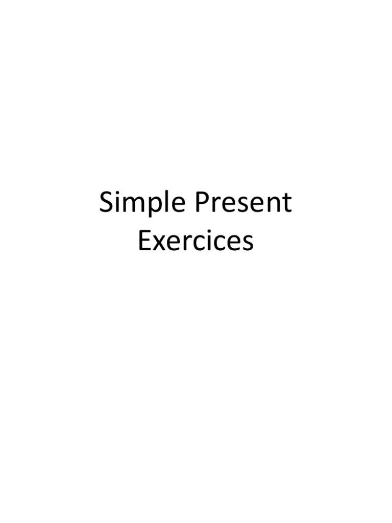 Simple Present Ex | PDF