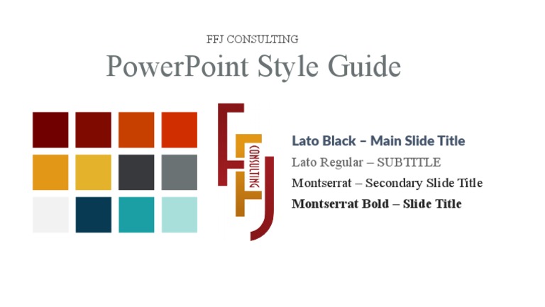 Powerpoint Style Guide: Lato Black - Main Slide Title | PDF