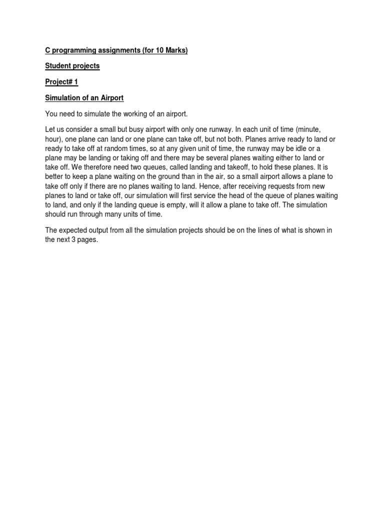 C Programming Assignments (For 10 Marks) Student Projects Project# 1 Simulation of An Airport ...