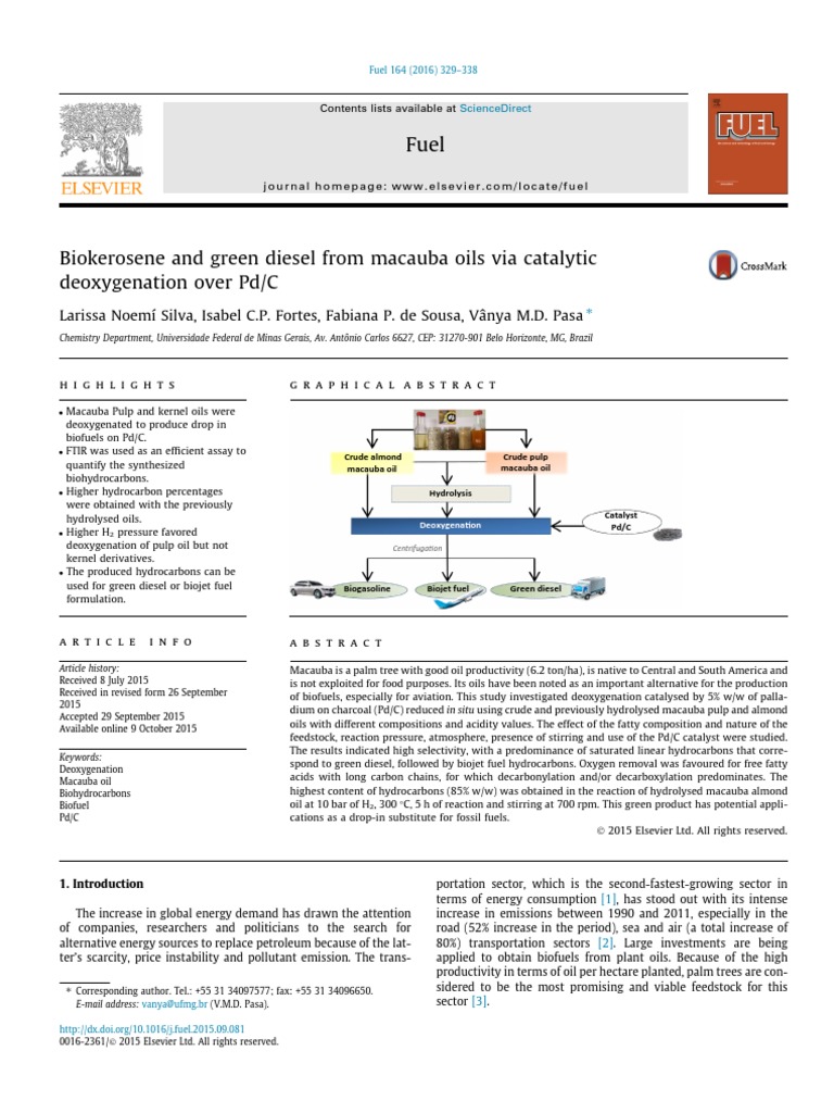 Biokerosene and Green Diesel From Macauba Oils Via Catalytic ...