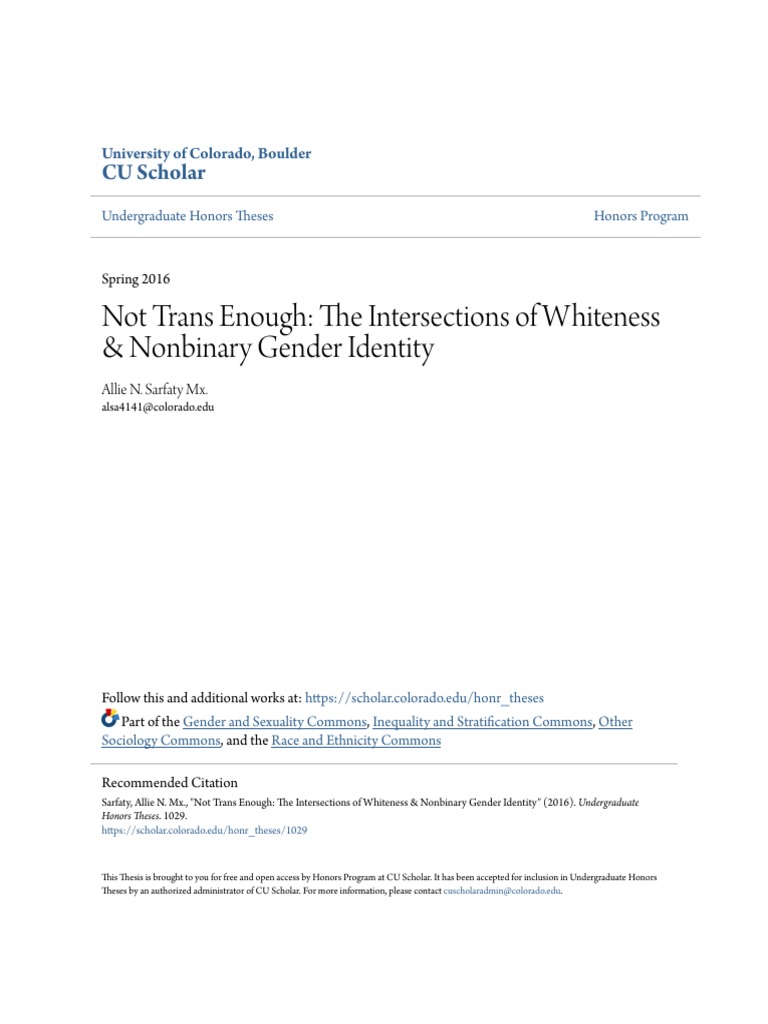 Not Trans Enough: The Intersections of Whiteness & Nonbinary Gender ...