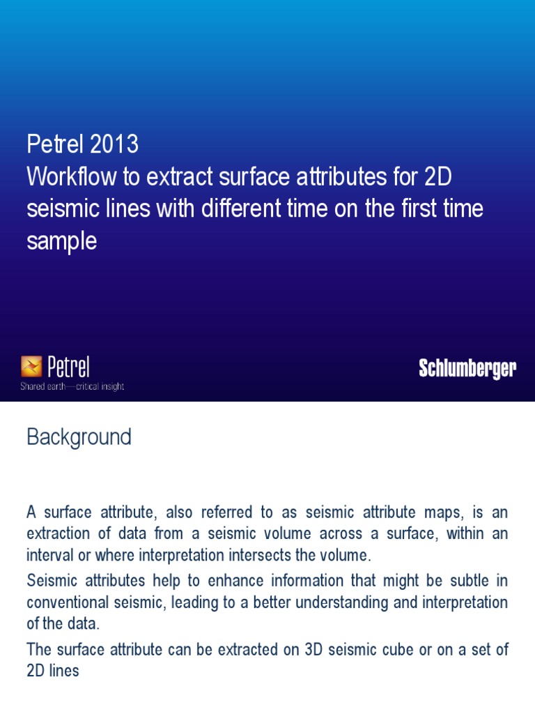 A Workflow to Extract Surface Attributes from Multiple 2D Seismic Lines ...